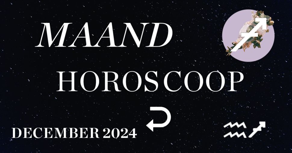 Maandhoroscoop: jouw voorspellingen voor december 2024 - ELLE.be